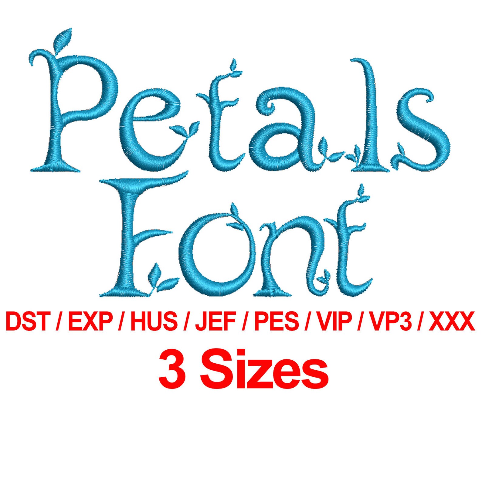 Petals Font 3 Sizes Machine Embroidery Design Fonts | Etsy