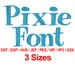 Pixie Font 3 Sizes Machine Embroidery Design Fonts Alphabets - Etsy