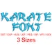 Karate Font 3 Sizes Machine Embroidery Design Fonts Alphabets All ...
