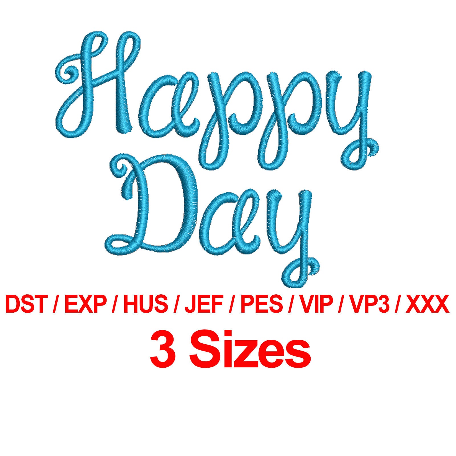 Happy Day 3 Sizes Machine Embroidery Design Fonts Alphabets | Etsy