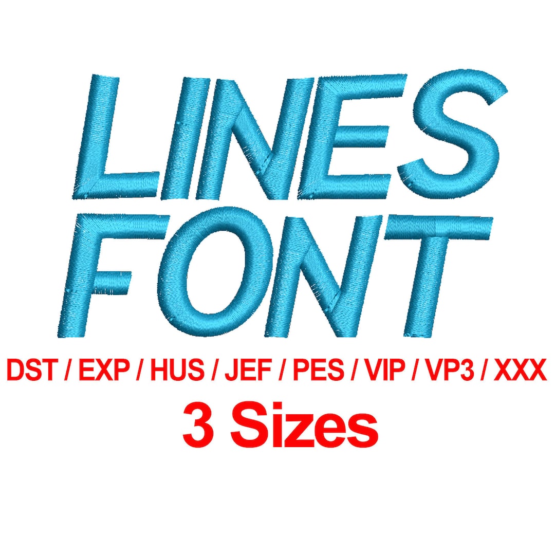 Lines Font - 3 Sizes Machine Embroidery Design Fonts Alphabets All ...