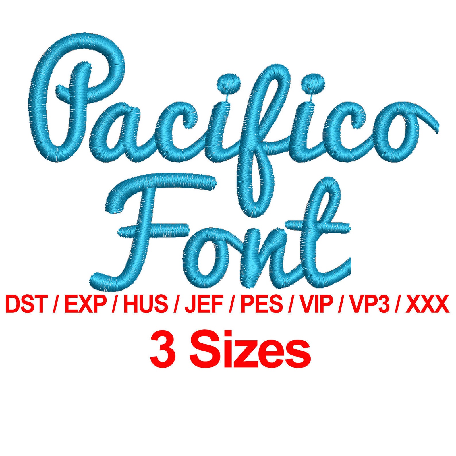 Pacifico Font - 3 Sizes Machine Embroidery Design Fonts Alphabets All ...