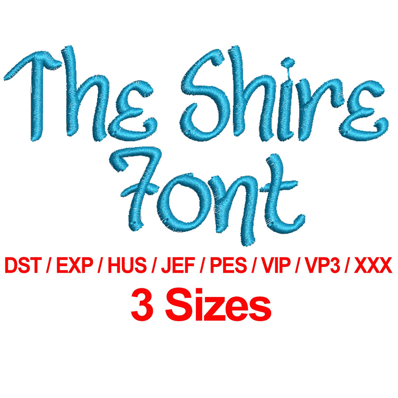 The Shire Font - Machine Embroidery Design Fonts 3 Sizes Alphabets All ...