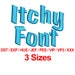Itchy Font - 3 Sizes Machine Embroidery Design Fonts Alphabets All ...