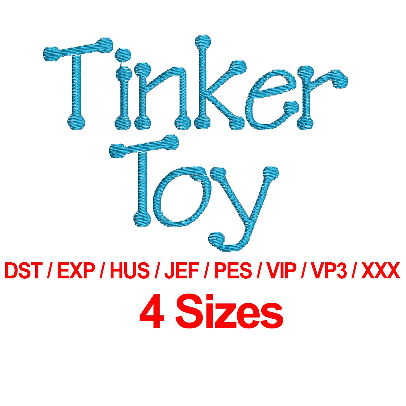 Tinker Toy Font - Machine Embroidery Design Fonts 4 Sizes Alphabets All ...