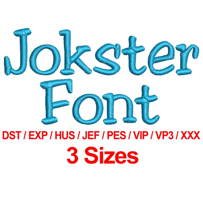 Jokster Font - Machine Embroidery Designs Embroidery Fonts 3 Sizes Dst ...