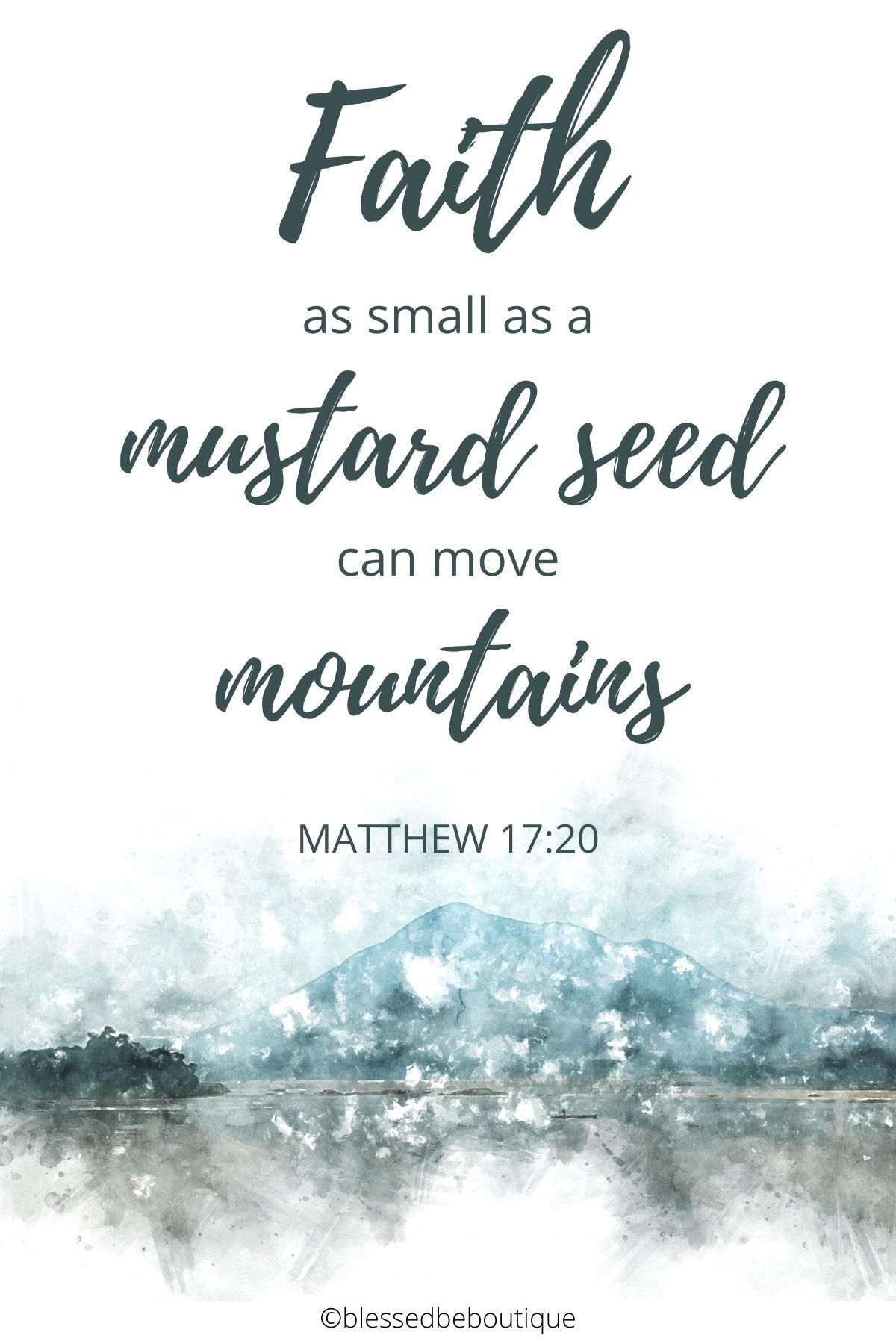 Mustard Seed Faith | Scripture Art | Digital Download | Matthew 17:20 ...