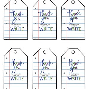 Printable Teacher Tag, Thank You for Making This Year Just "write ...