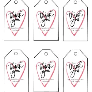 Printable Teacher Tag, Thank You for Teaching From the Heart | Teacher ...