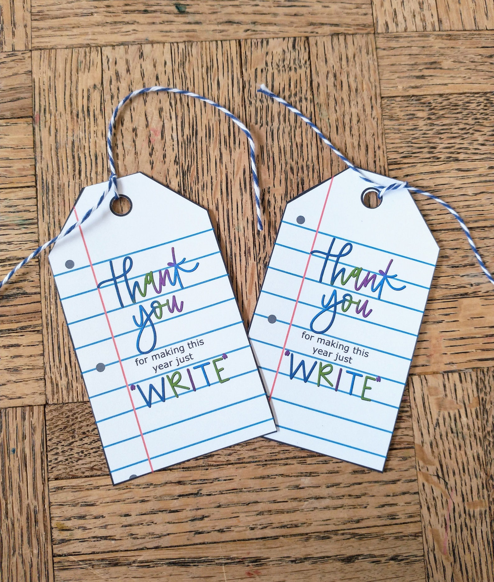 Printable Teacher Tag, Thank You for Making This Year Just "write ...