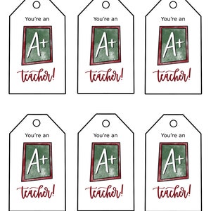 Printable Teacher Tag, A+ Teacher | Teacher Appreciation Tags | Thank ...