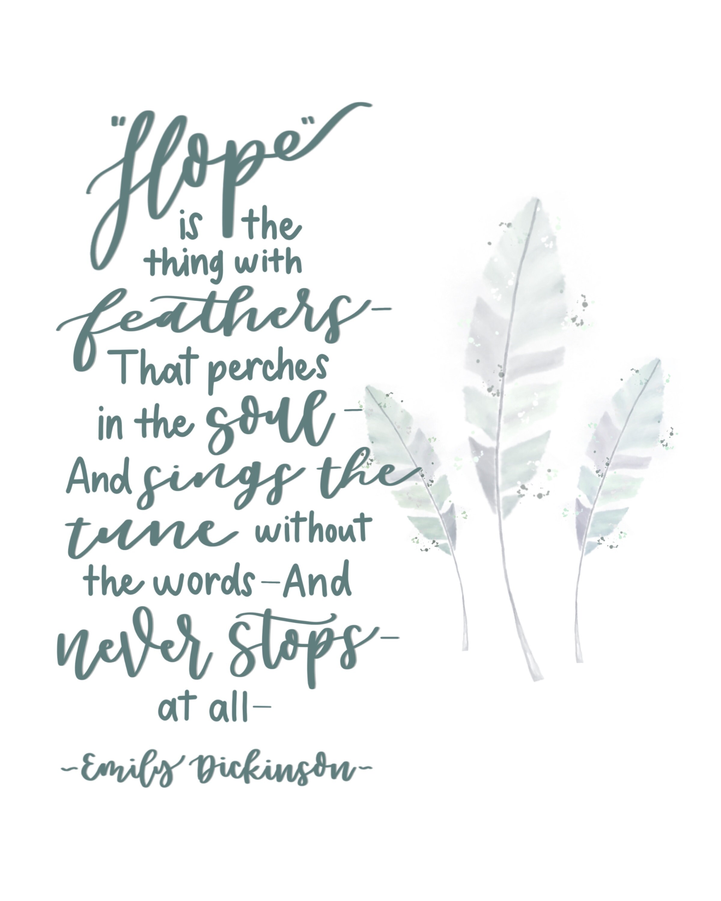 Hope is the Thing With Feathers | Emily Dickinson | Handlettered Poem ...
