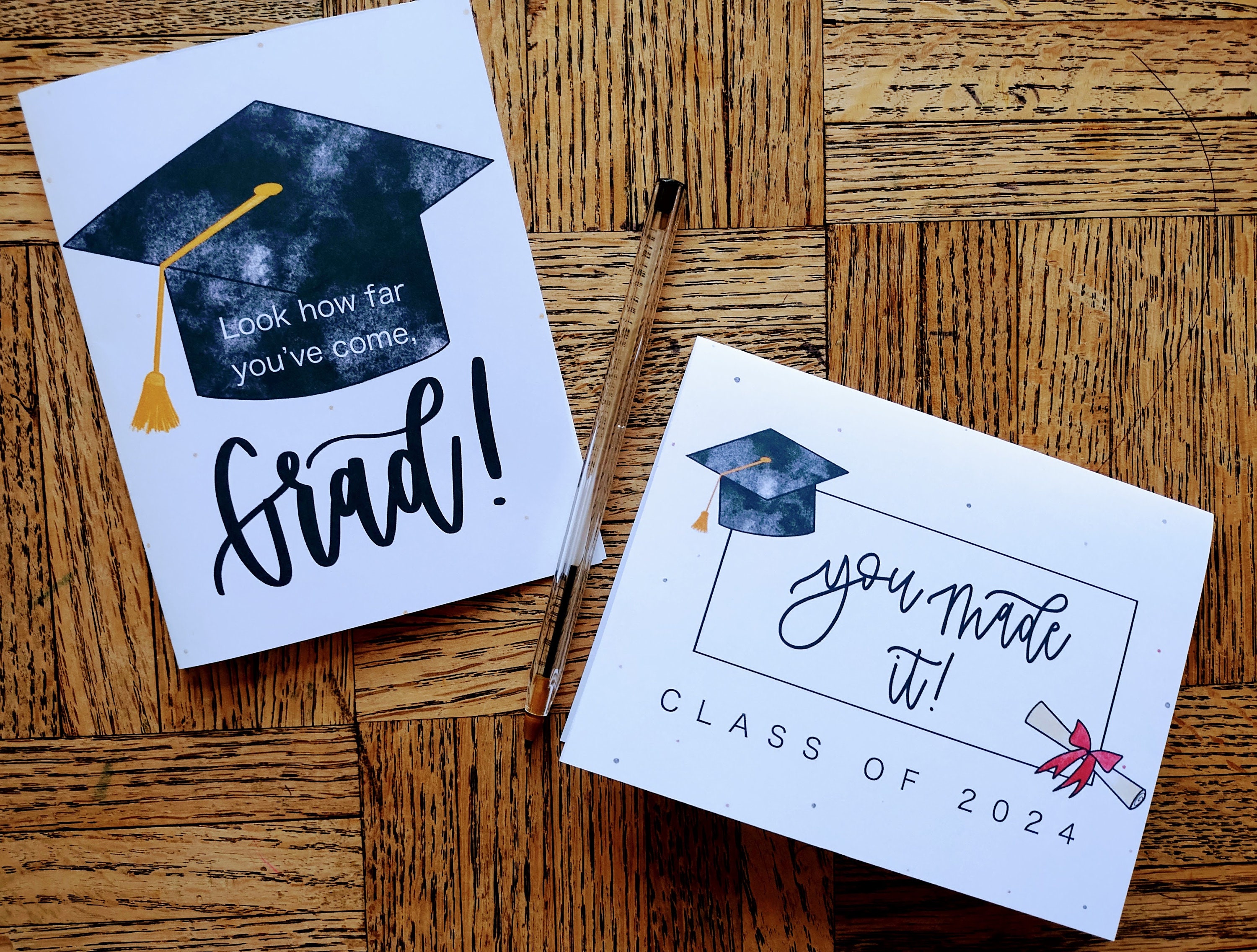 Printable Graduation Cards | Look How Far You've Come You Made It ...
