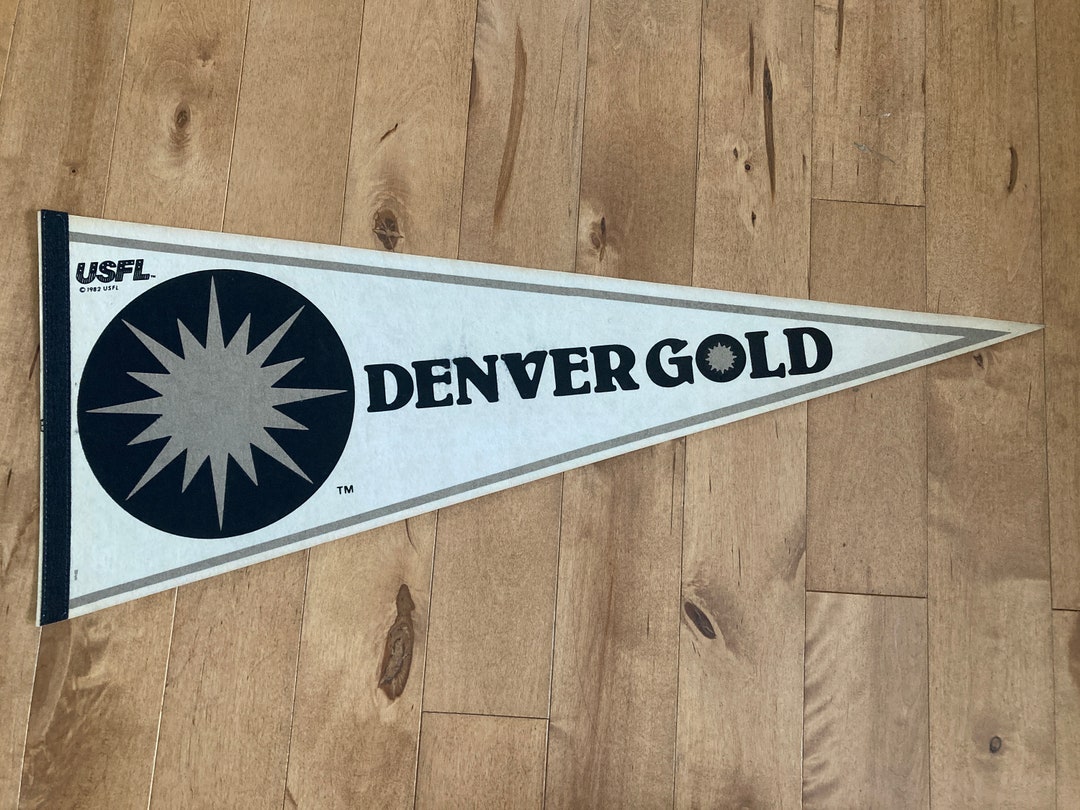 1982 Denver Gold Pennant Vintage 1980s Made in USA USFL United States ...