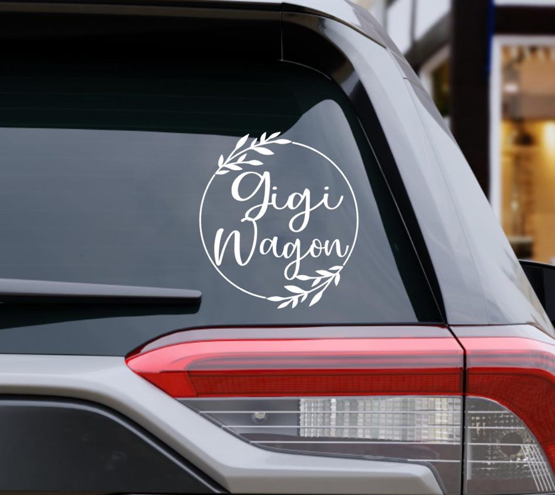 Gigi Wagon Vinyl Car Decal, 4in by 4in Weatherproof Vinyl Decal - Etsy