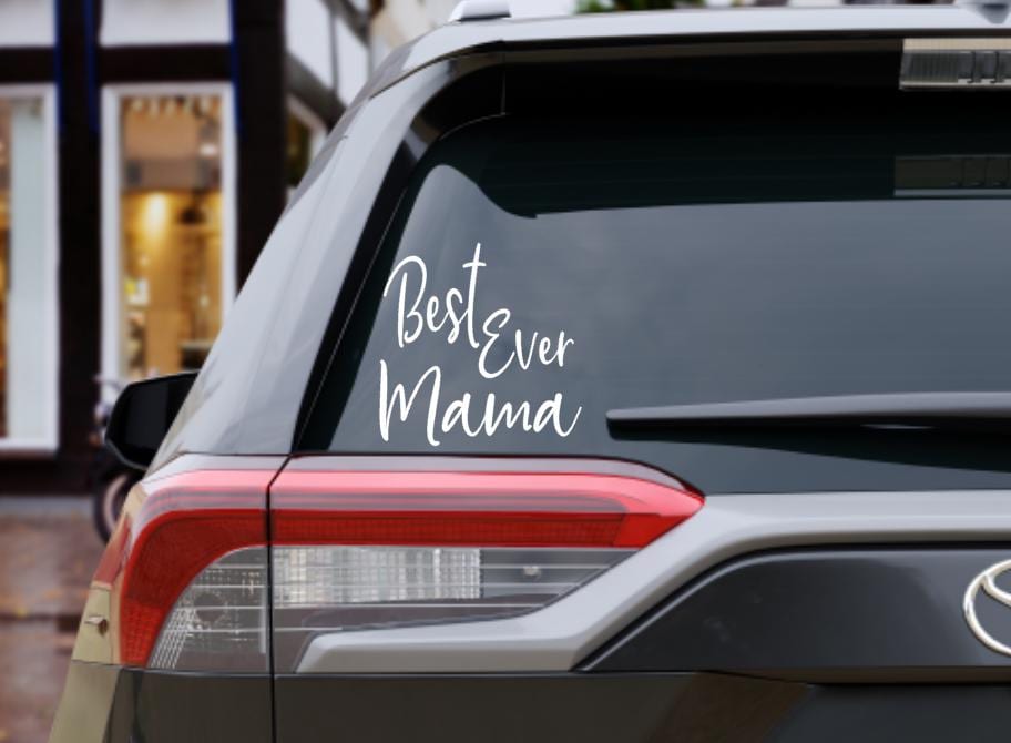 Mama Vinyl Decal, Best Ever Mama Car Decal, Gift for Mama, Mama Mother ...