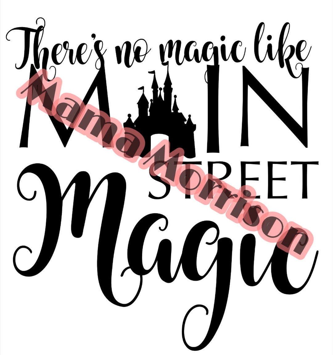 No Magic Like Main Street Magic SVG - Etsy