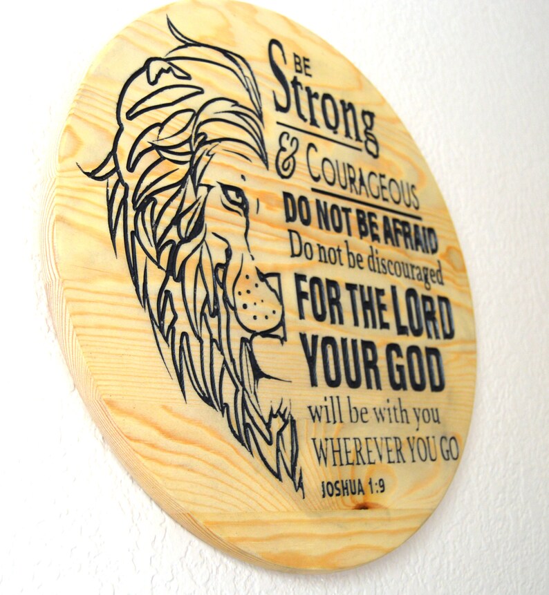 Be Strong and Courageous Do Not Be Afraid Do Not Be Discouraged for the ...