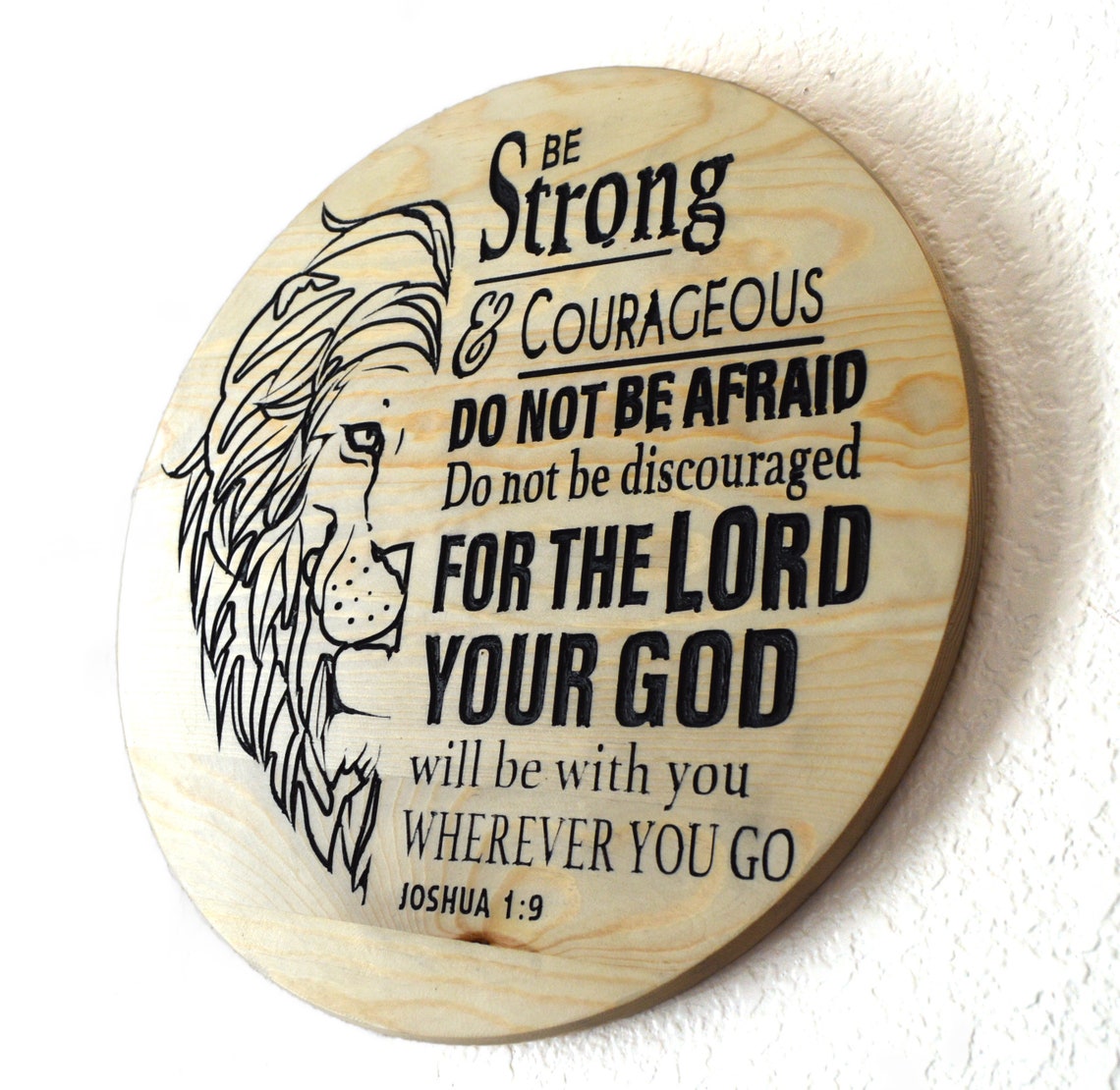 Be Strong and Courageous Do Not Be Afraid Do Not Be Discouraged for the ...