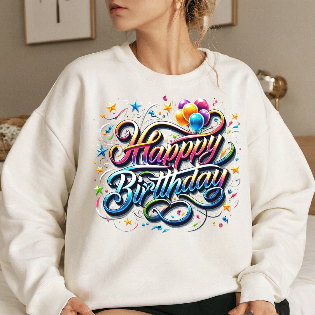 Happy Birthday Png, Happy Birthday Shirt Png, Toddler Birthday Shirt ...