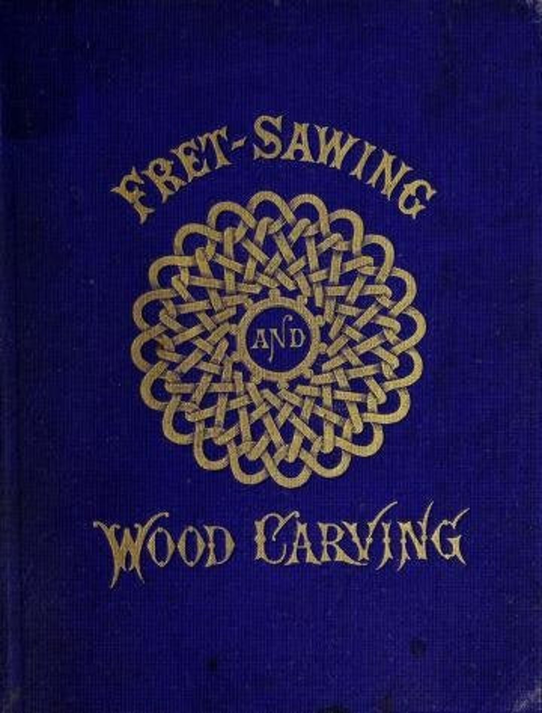 FRET SAWING & Wood Carving, PDF, Fret Sawing and Woodcarving, for ...