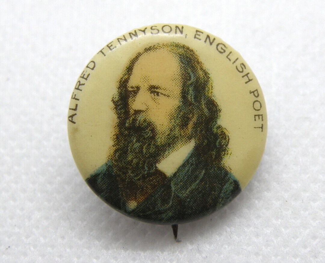 Lord ALFRED TENNYSON Famous POETS Button Pin Badge 1890's American ...
