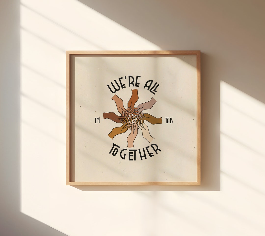 We're All in This Together || Art Print || Vintage Inspired Art ...