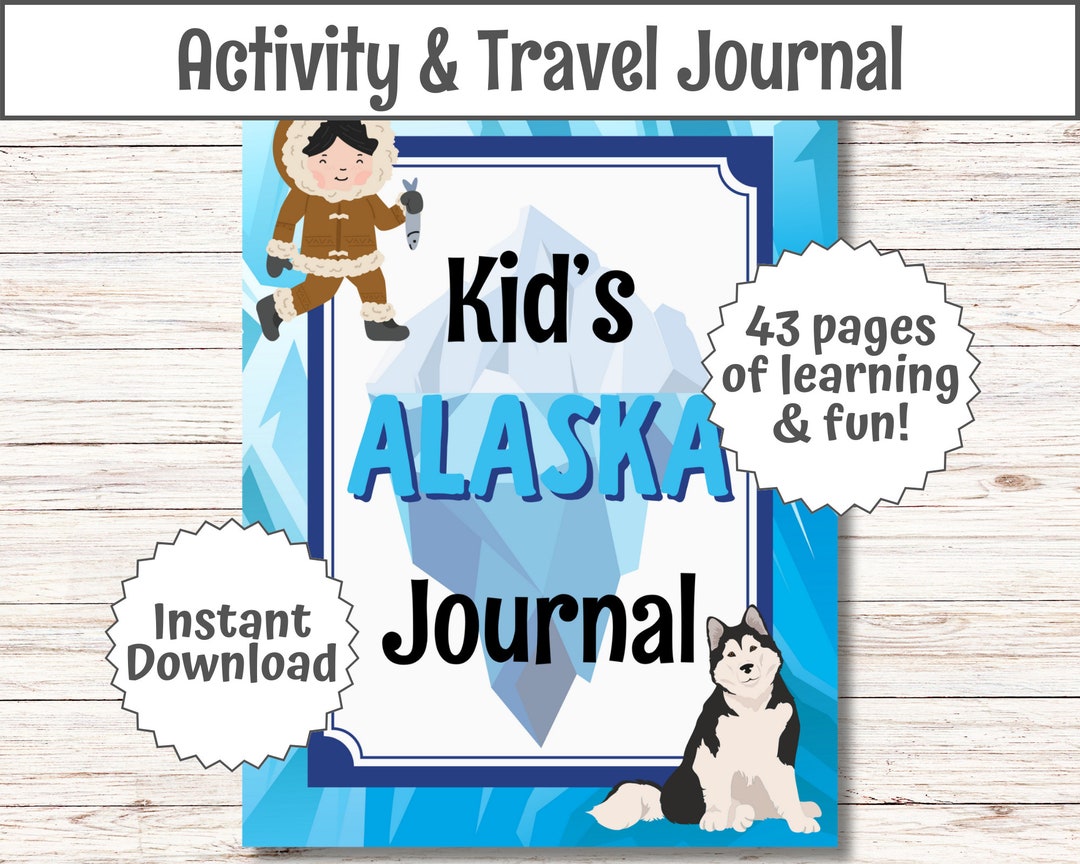 Kids Alaska Travel Journal | Travel Activity Book Kids | Alaska Trip ...