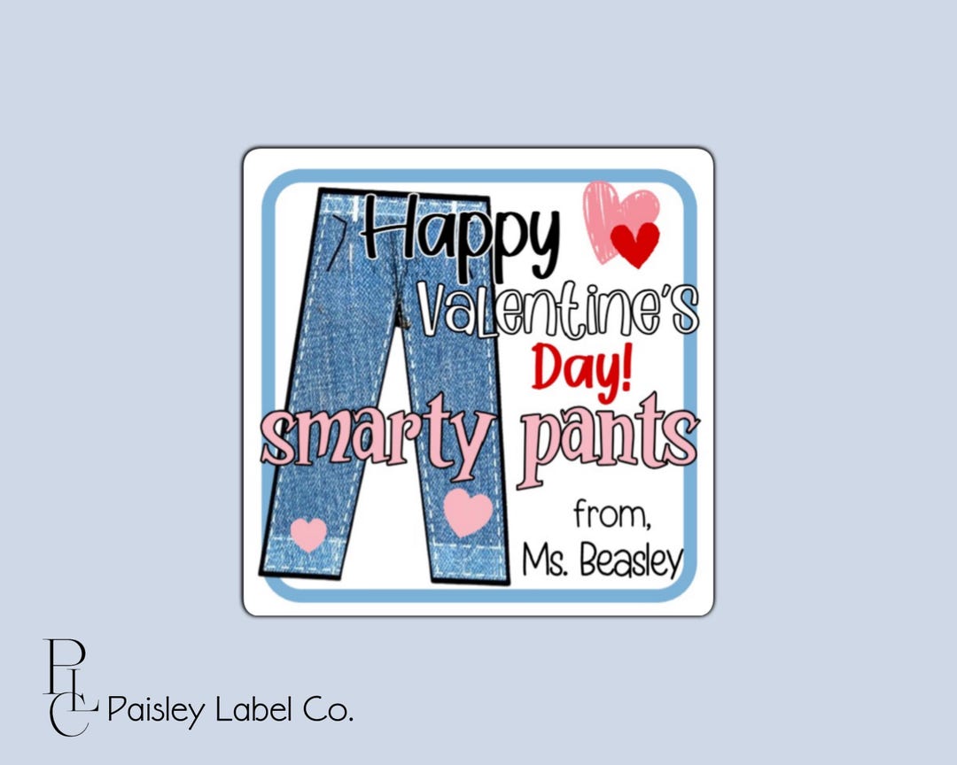 Smartie Pants Happy Valentines Day School Square Boy Girl Classroom ...