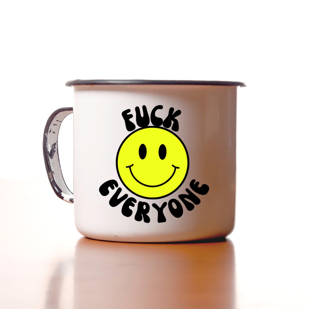 Fuck Everyone, Funny Png, Smiley, PNG DIGITAL ART, Png Sublimation ...