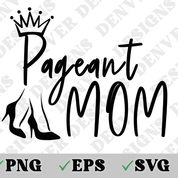 Mom Pageant Svg - Etsy