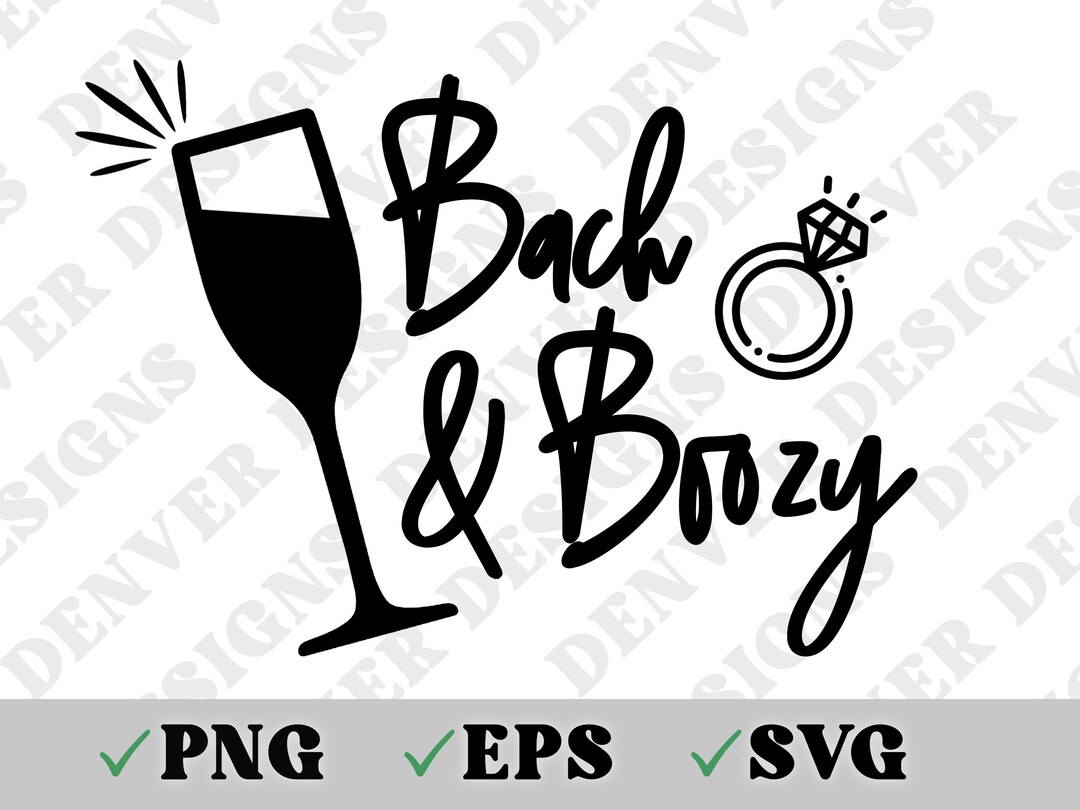 Bach & Boozy SVG, PNG, EPS for Shirts, Decals, Stickers, Koozies - Etsy