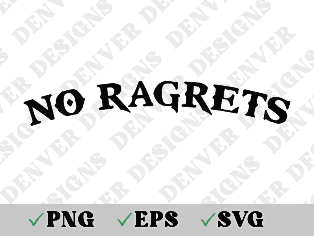 No Ragrets SVG, EPS, PNG, We're the Millers Decal - Etsy