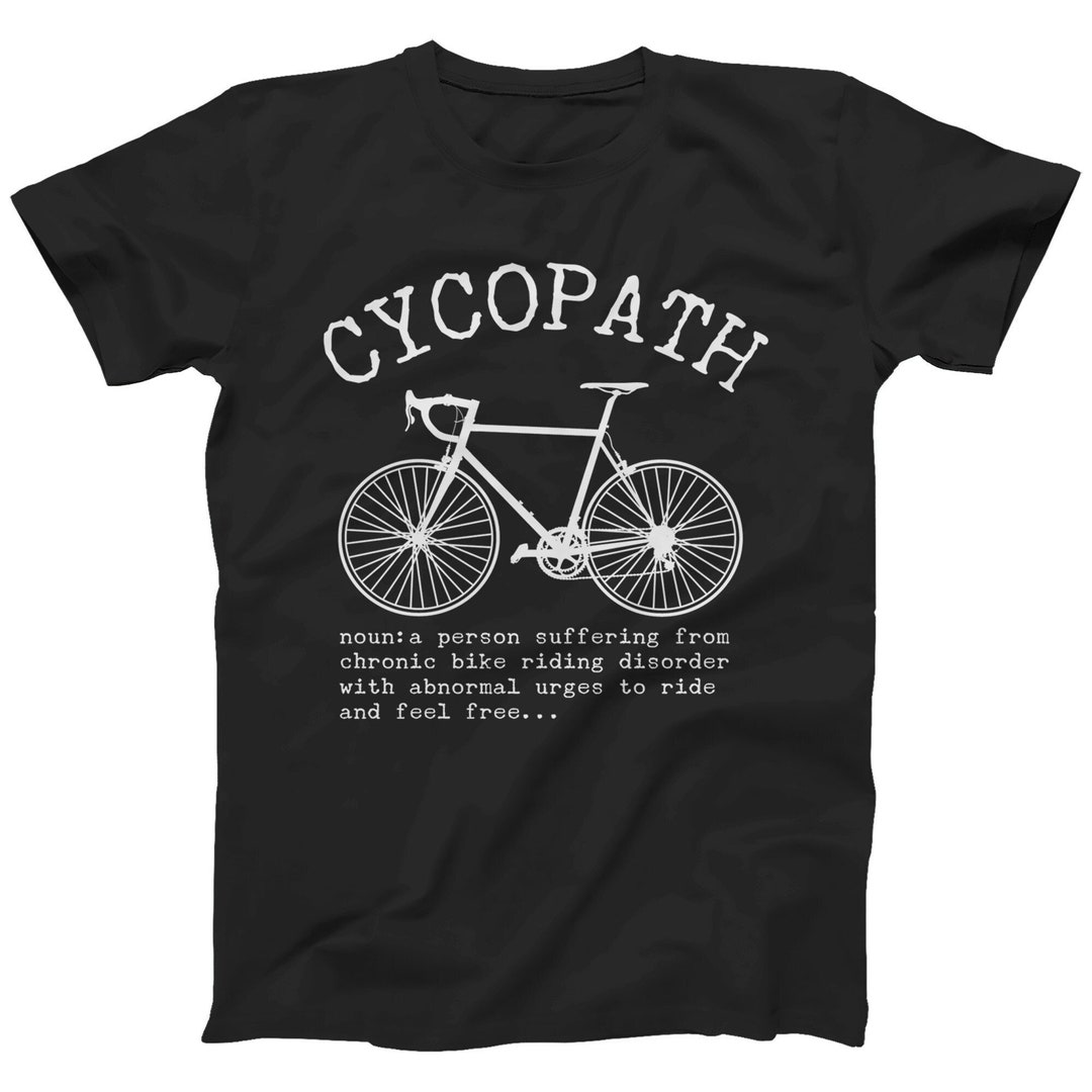 Cycopath Cycling T-shirt: Funny Bike Rider Gift - Etsy UK