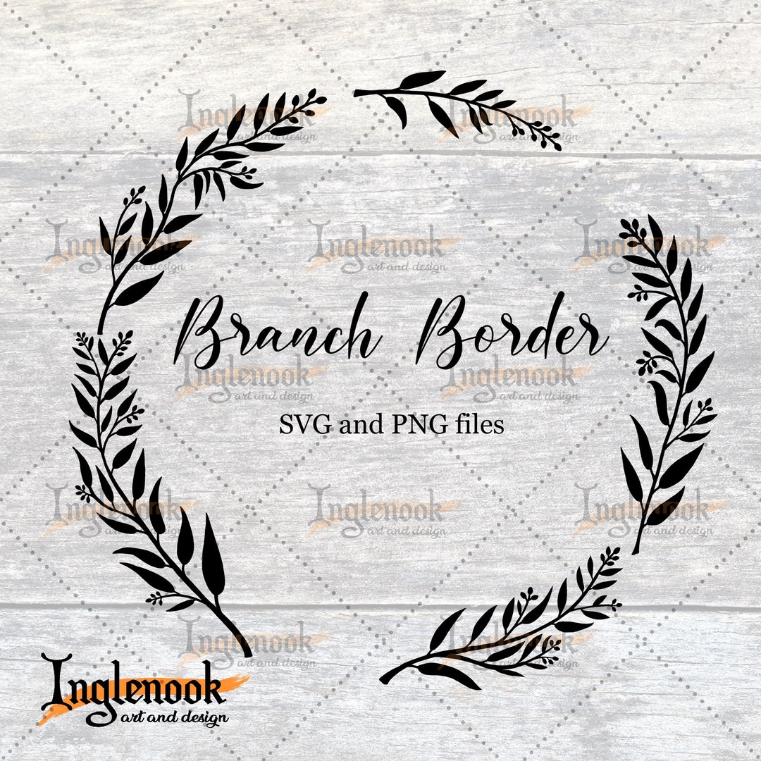 Branch Border SVG and PNG File - Etsy
