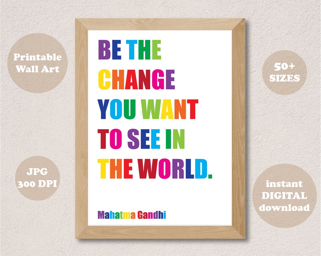 Be the Change, Gandhi Quotes, Printable Quotes, Inspirational Quotes ...