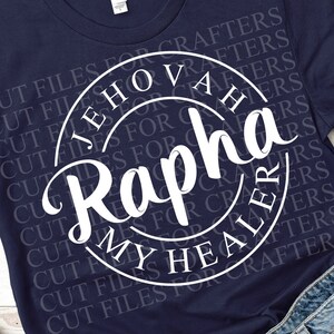 Jehovah Rapha Svg, the God Who Heals, Names of God, Jehovah Shalom ...