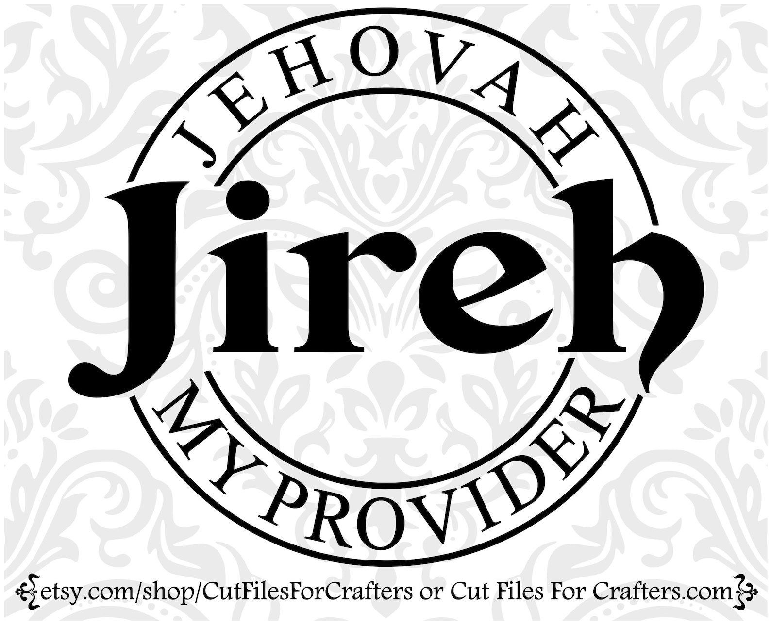 Jehovah Jireh Svg the Lord Will Provide Names of God - Etsy