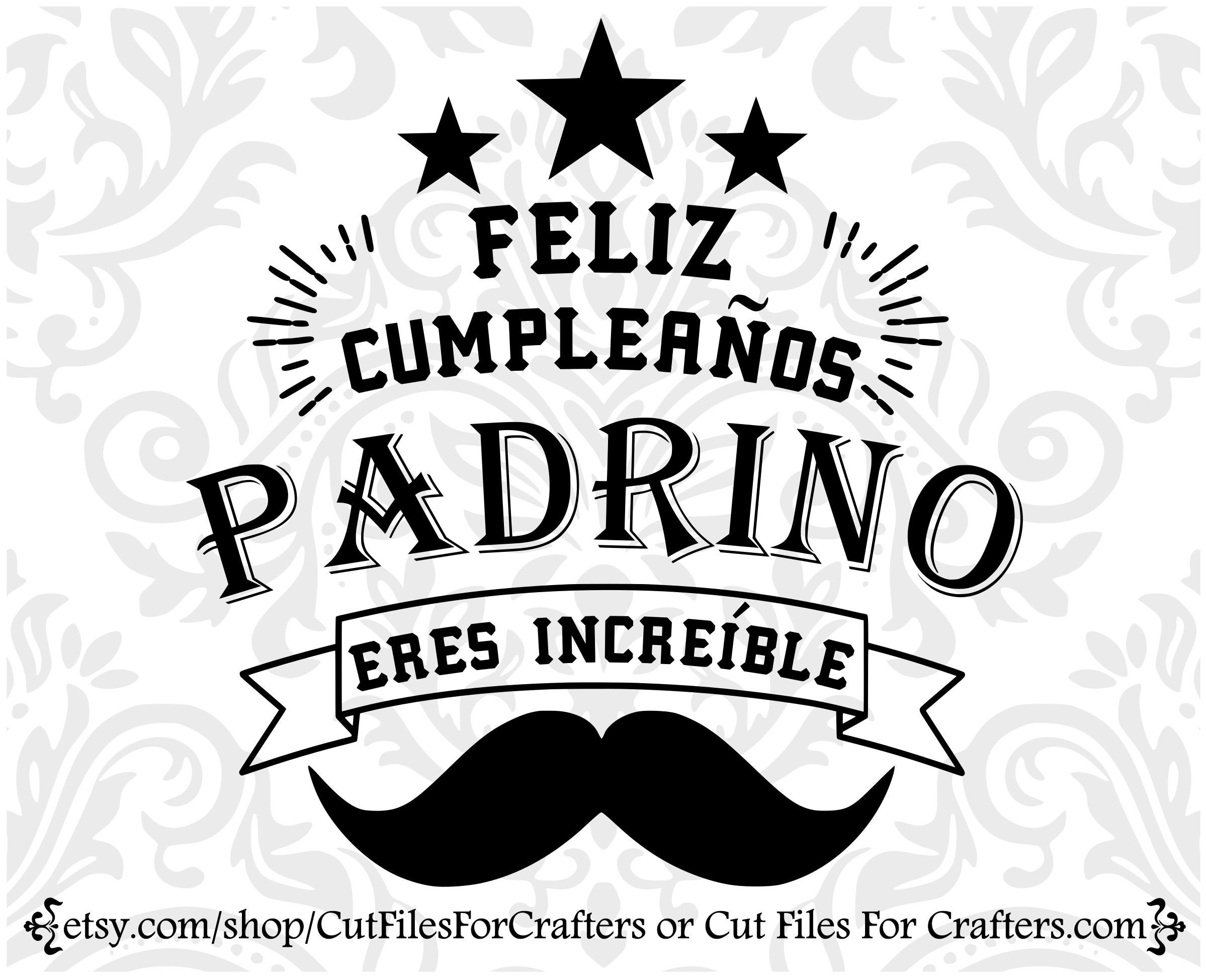 Feliz Cumpleanos Padrino Svg Feliz Cumpleanos Padrino Eres | Etsy México