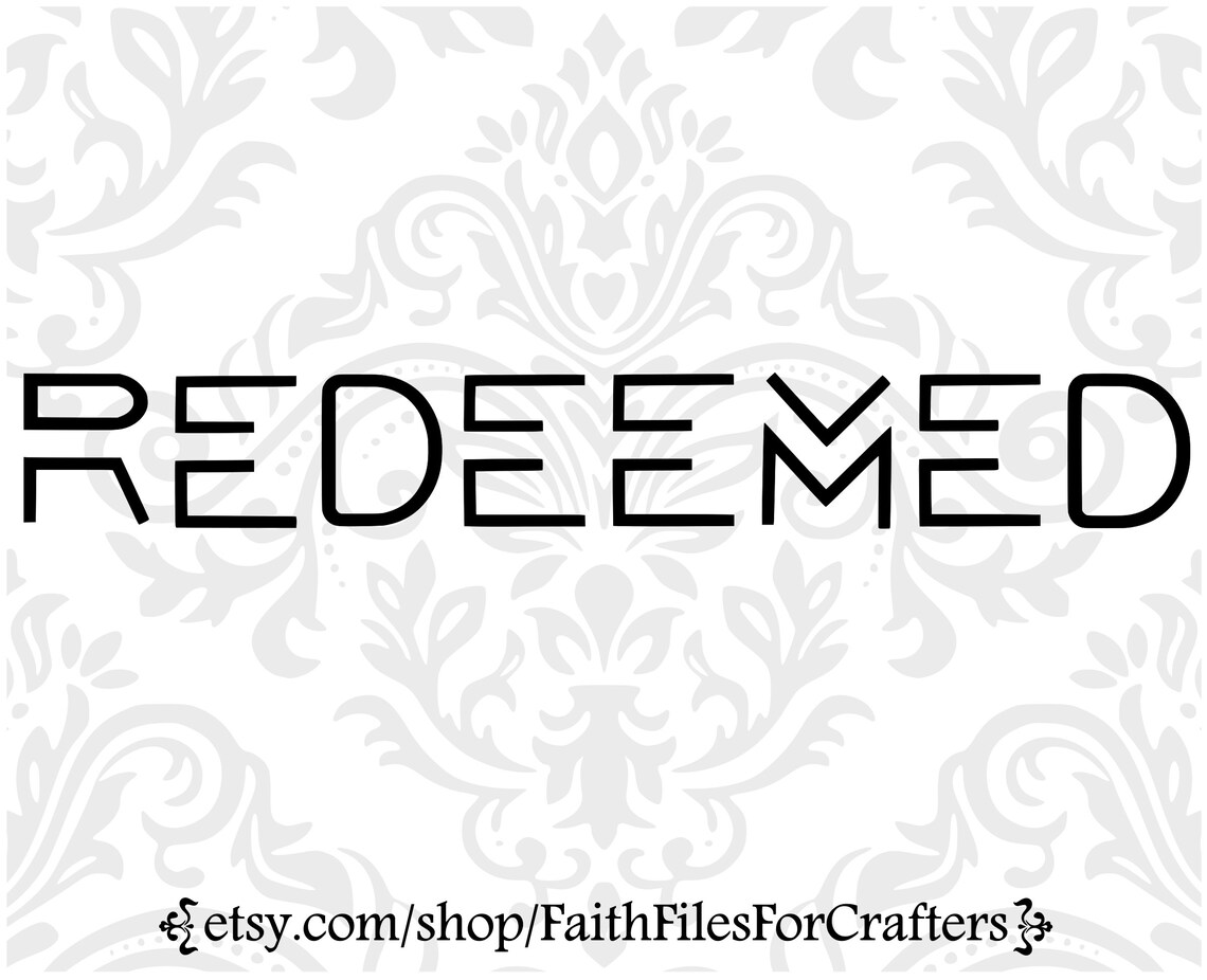 Redeemed Svg Redeemed Shirt Svg Redeemed Sublimation Svg - Etsy