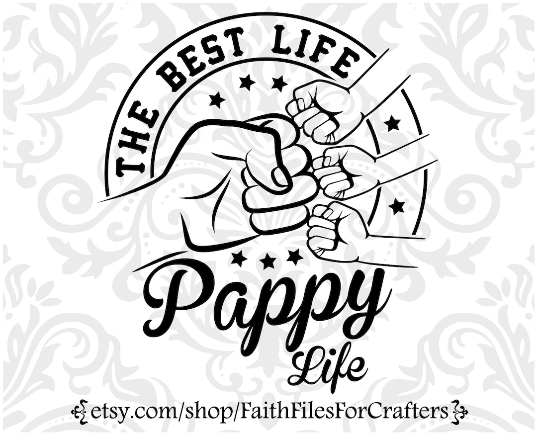 Pappy Svg, Worlds Best Pappy Svg, the Best Pappy Svg, Pappy Shirt Svg ...