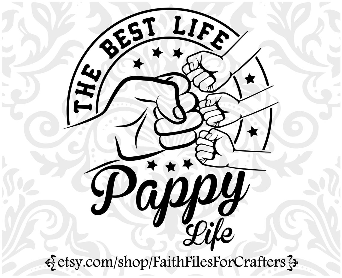 Pappy Svg, Worlds Best Pappy Svg, the Best Pappy Svg, Pappy Shirt Svg ...