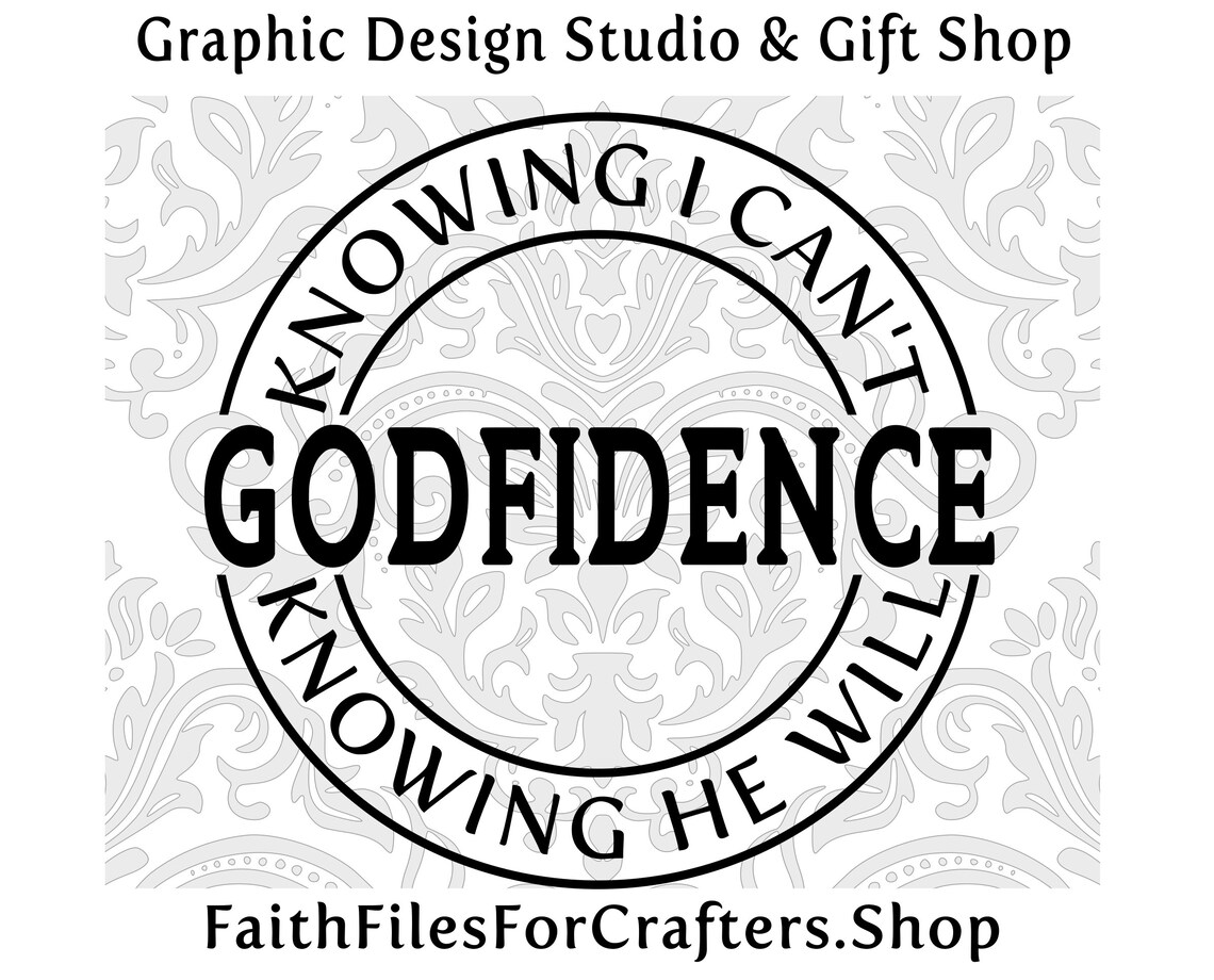 Godfidence Svg, Godfidence Shirt Svg, Godfidence Sublimation Svg ...