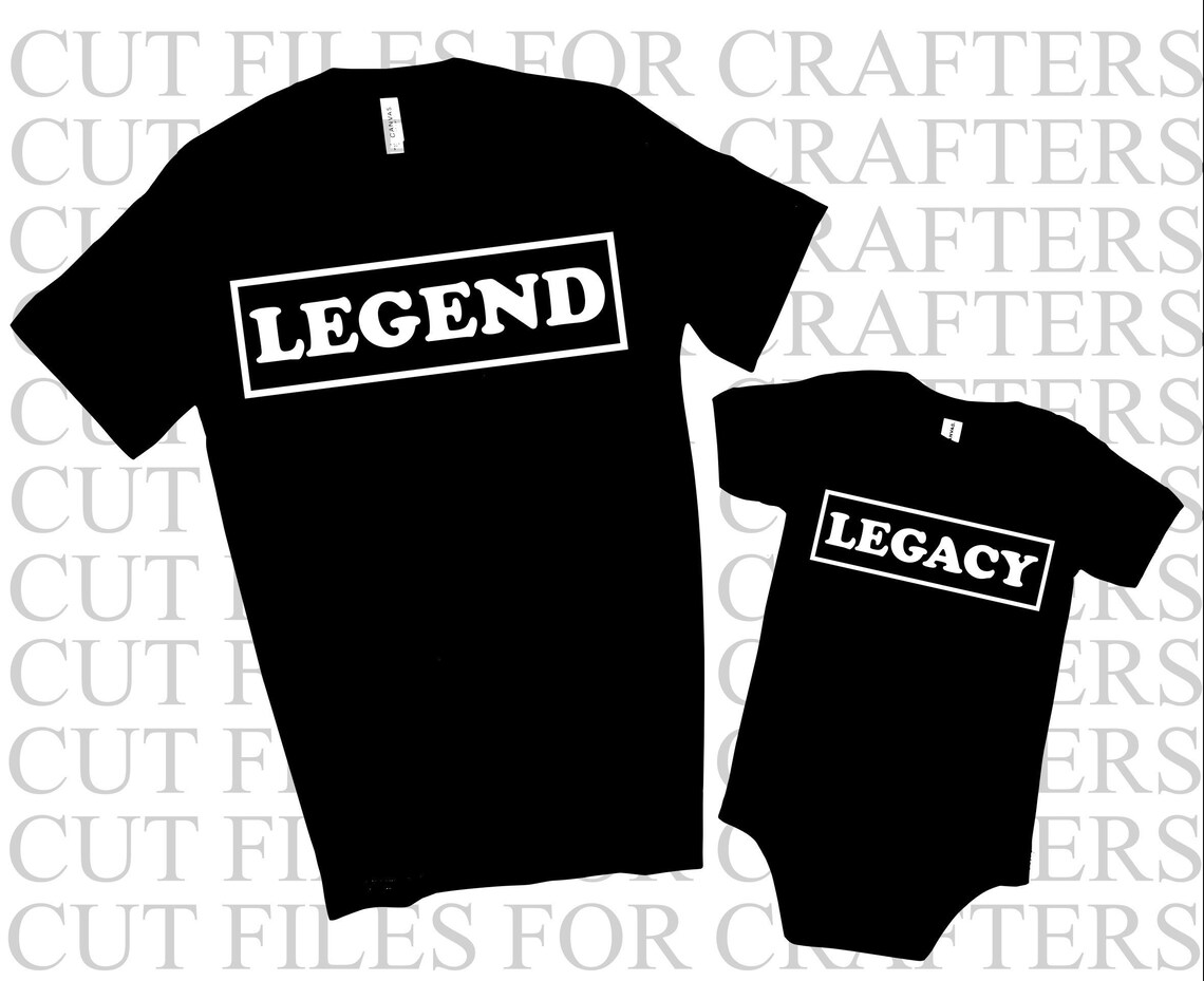 Legend Svg Legacy Svg Father and Son Svg Mother and | Etsy Canada