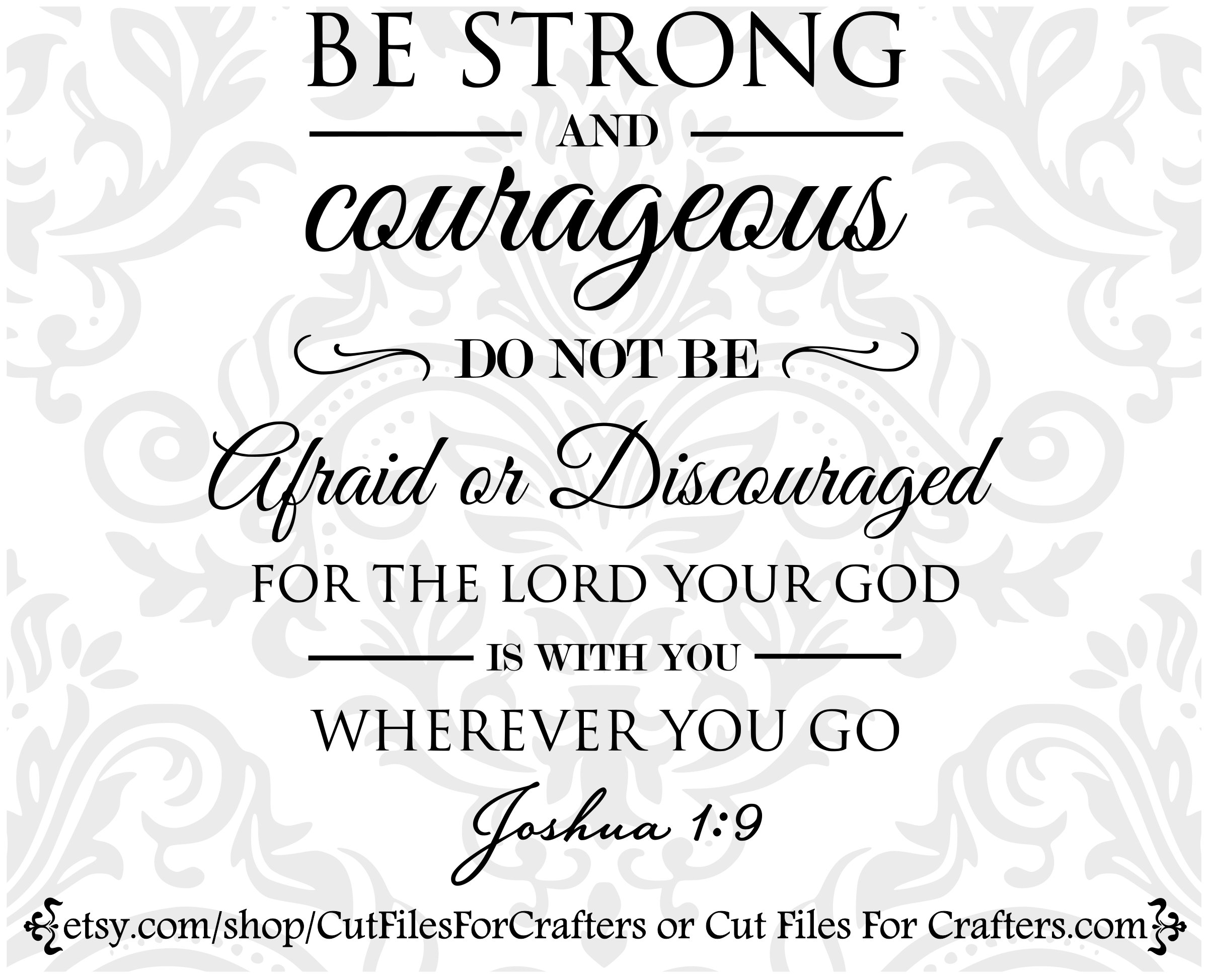 Sé fuerte y valiente Svg Josué 1:9 svg No tengas miedo o | Etsy
