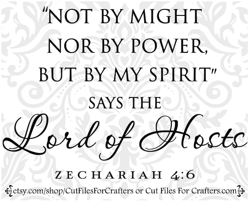 Not by Might Svg, nor by Power Svg, by My Spirit Says the Lord Svg ...