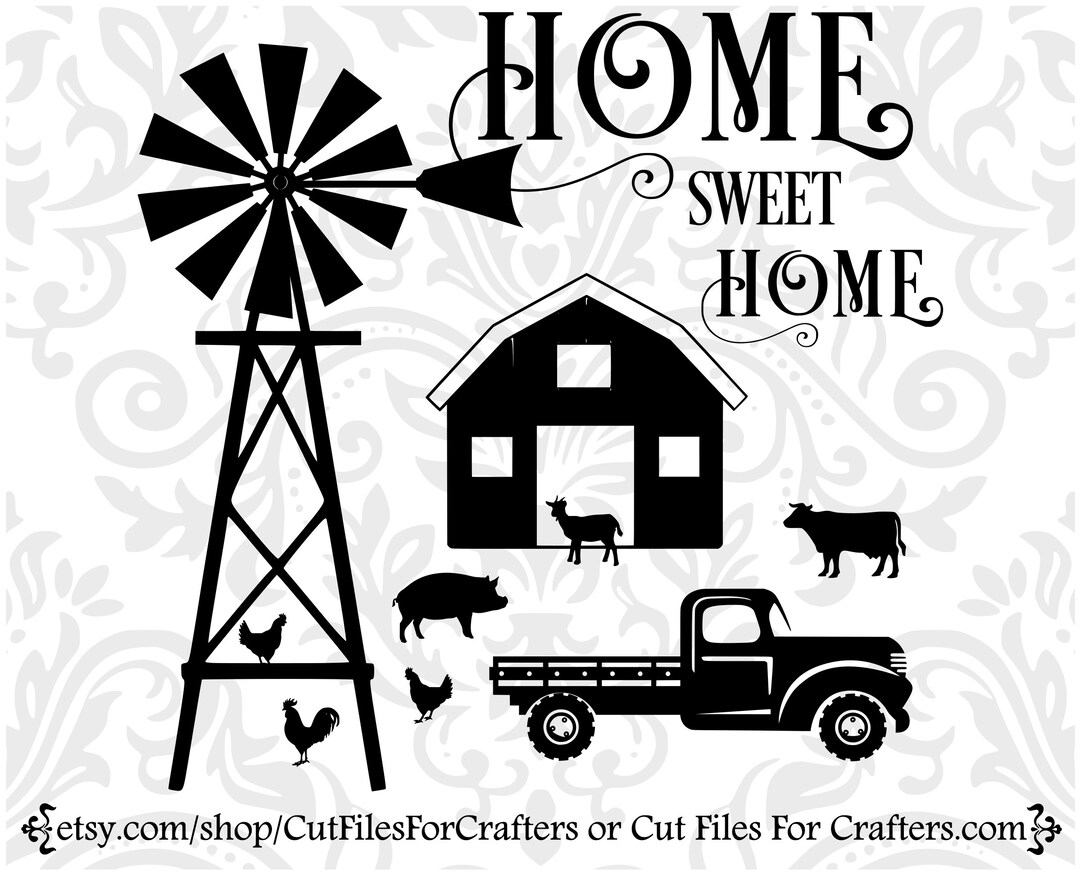 Home Sweet Home Windmill Farm Scene Svg, Farm Animals Svg, Windmill Svg ...