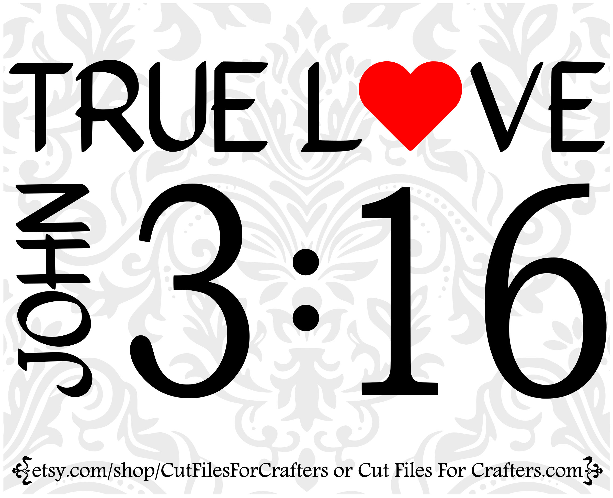 True Love Svg John 316 Svg for God so Love the World Svg - Etsy