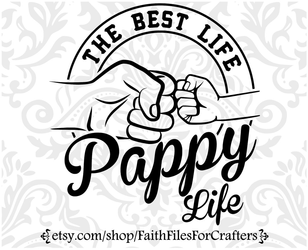 Pappy Svg, Worlds Best Pappy Svg, the Best Pappy Svg, Pappy Shirt Svg ...