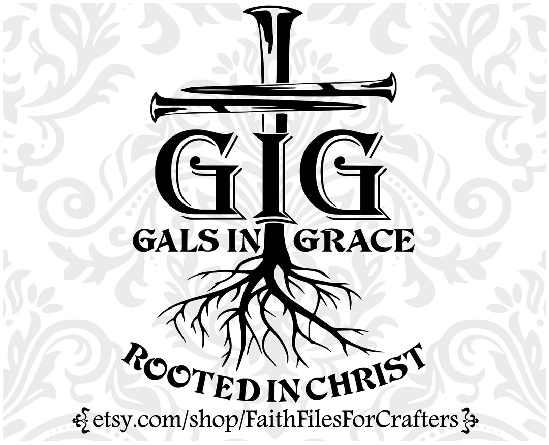Gals in Grace Svg, Rooted in Christ Svg,cross Nails Svg,cross Nails ...